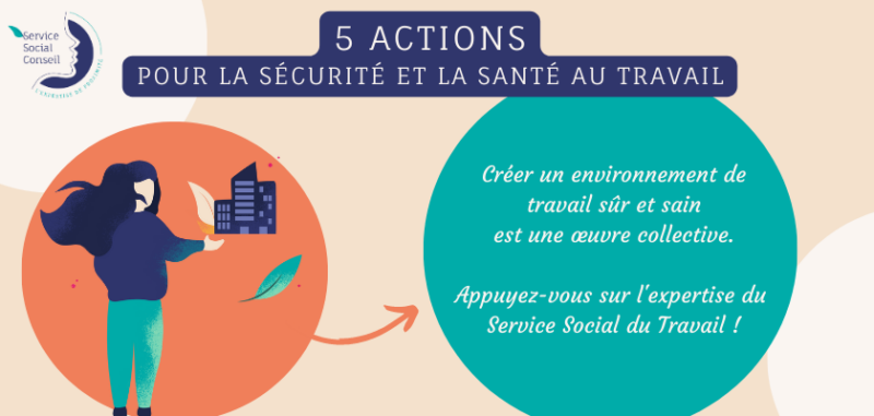 5 actions pour la sécurité et la santé au travail
